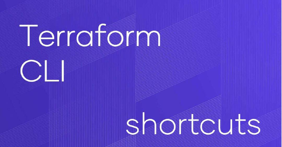 Terraform CLI shortcuts | devDosvid blog